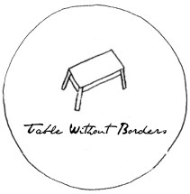 Table Without Borders – Where Food, Travel + Culture Meet